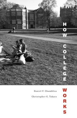 How College Works by Chambliss 9780674979802| eBay