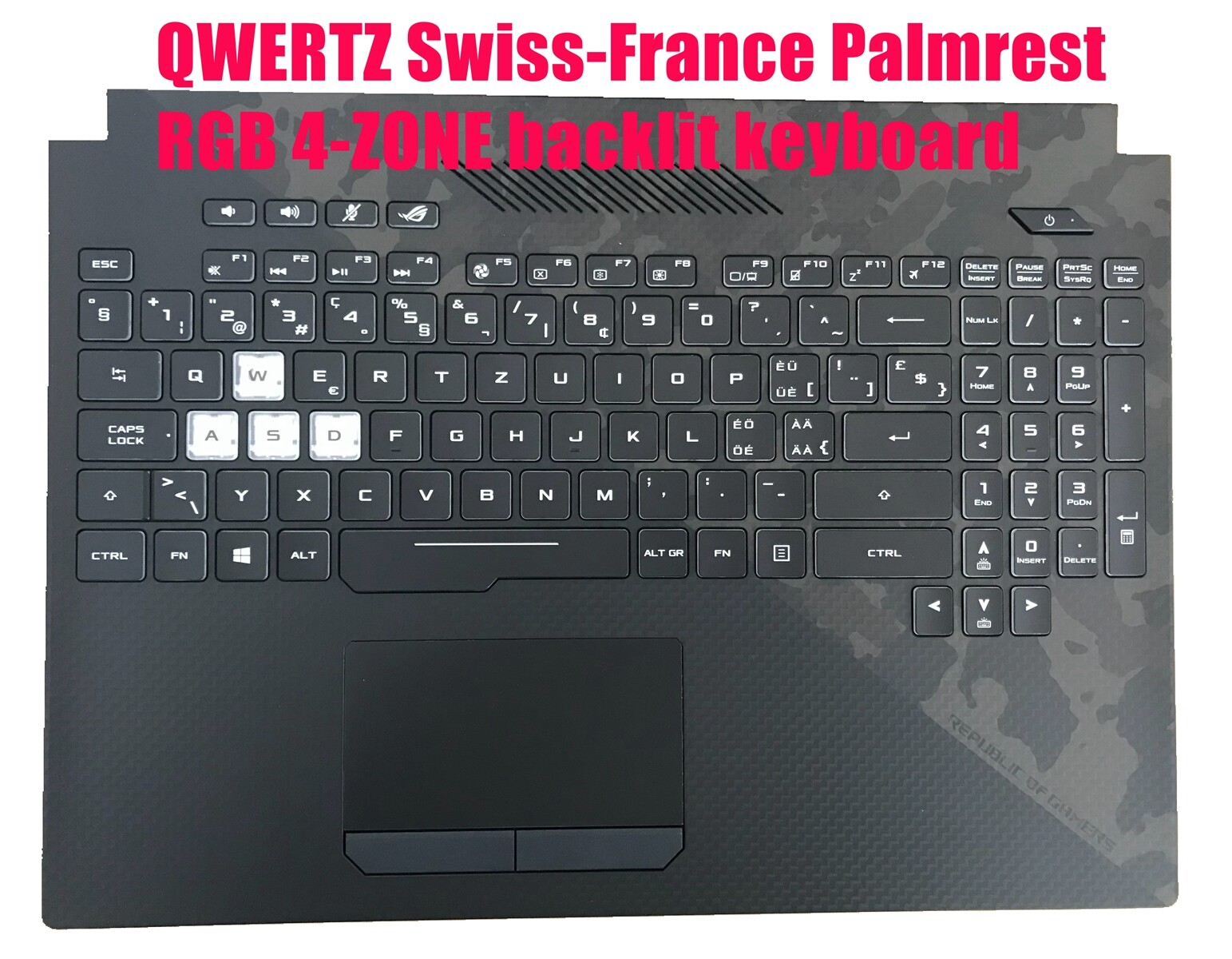 QWERTZ Swiss-France Palmrest backlit keyboard for Asus GL504GS GL504GW ...