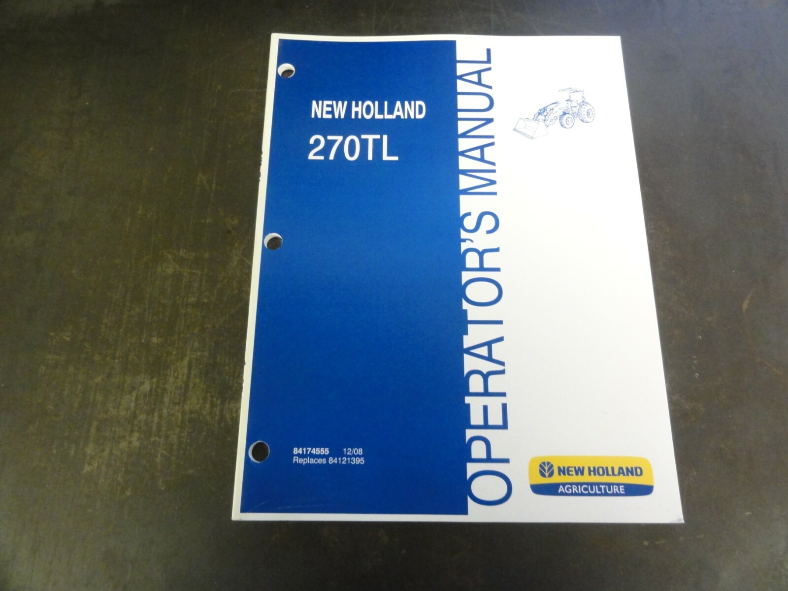 Holland 270tl Loader Operator Manual Operation & Maintenance Guide ...