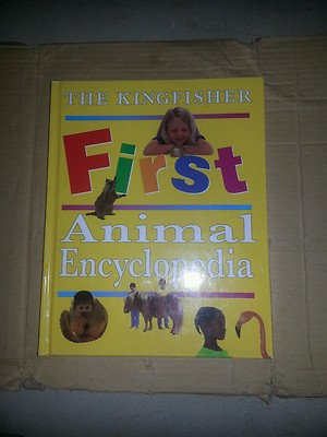 Kingfisher First Reference Ser.: The Kingfisher First Animal ...