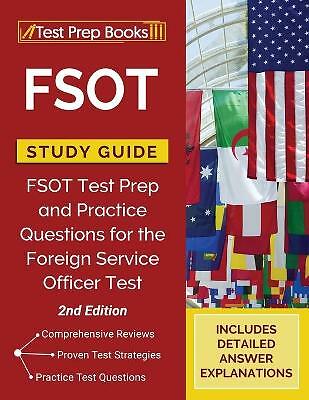 FSOT Study Guide: FSOT Test Prep and Practice Questions for the Foreign ...