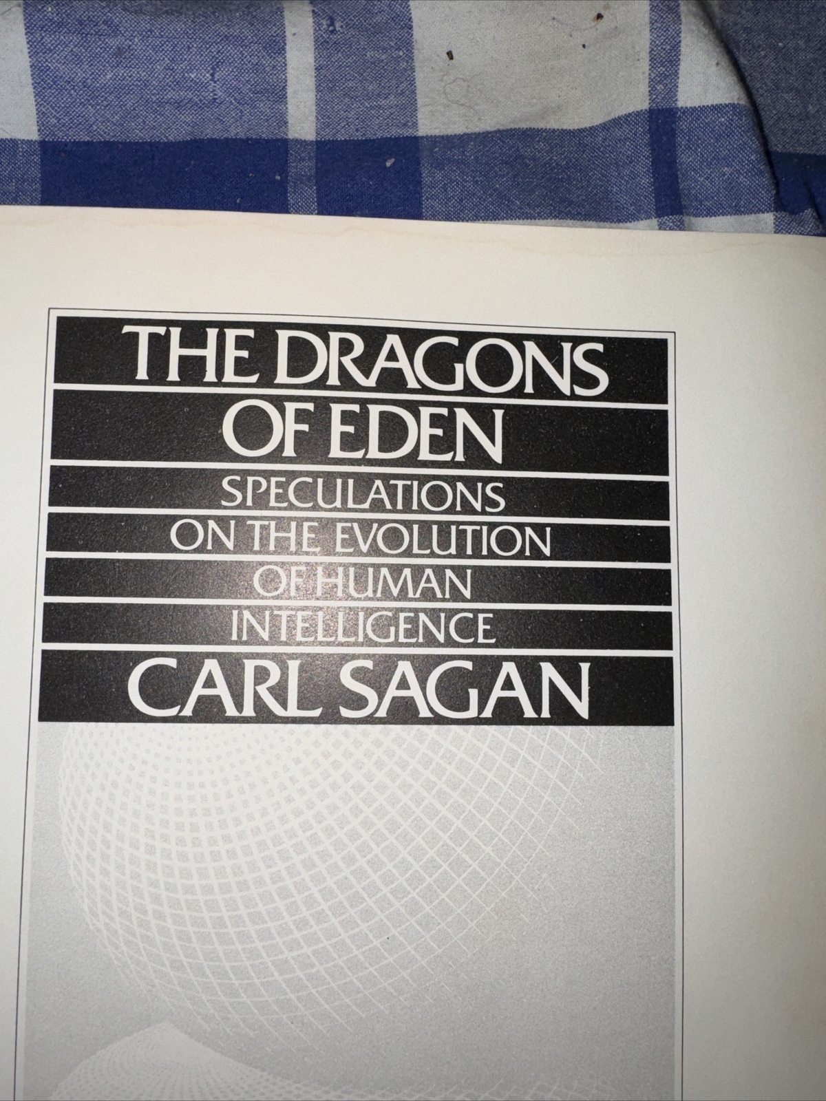CARL SAGAN The Dragons of Eden : Speculations on Evolution of Human ...