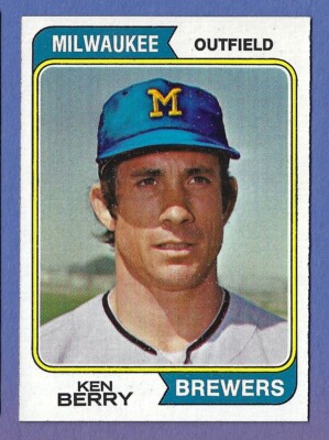 1974 TOPPS BASEBALL CARD #163 KEN BERRY MILWAUKEE BREWERS NM-MINT HIGH ...