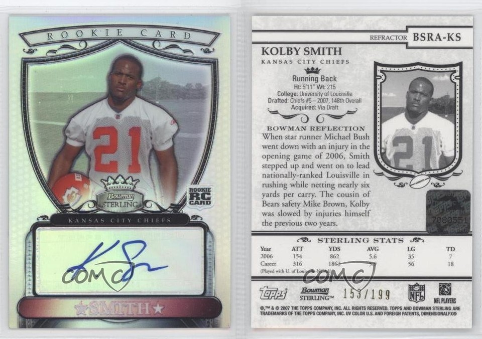 2007 Bowman Sterling Rookie Refractor 153/199 Kolby Smith #BSRA-KS Auto ...