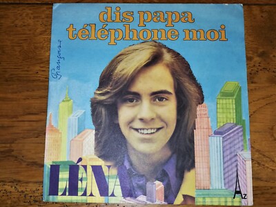 LÉNA - DIS PAPA TELEPHONE MOI ( DISQUE 45 TOURS ) - V21 - | eBay