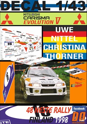 DECAL 1/43 MITSUBISHI CARISMA GT EVO V UWE NITTEL R.FINLAND 1998 DnF ...