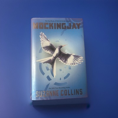 Mockingjay (Hunger Games, Book Three) by Suzanne Collins 9780439023511 ...