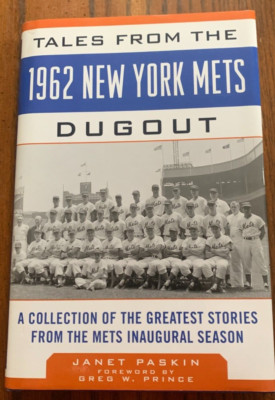 Tales From The 1962 New York Mets Dugout by Janet Paskin HC2012 ...