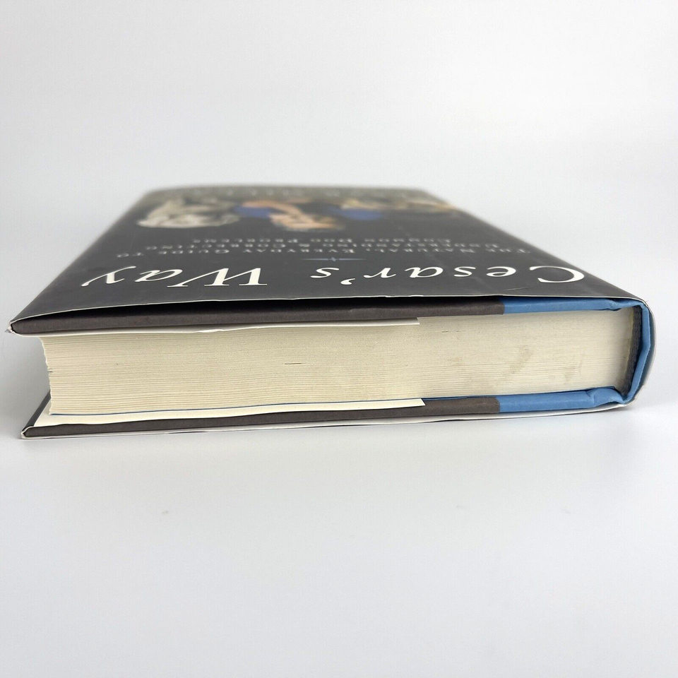 Cesar's Way Understanding and Correcting Common Dog Problems by Cesar ...