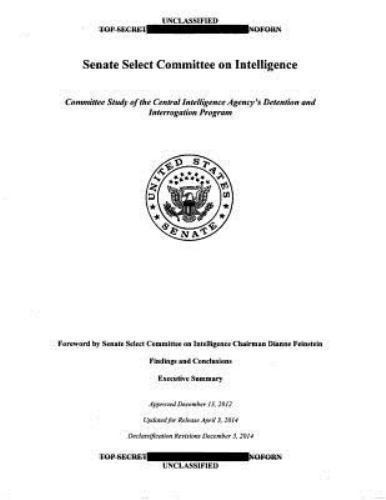 US Senate Torture Report : Committee Study of the Central Intelligence ...