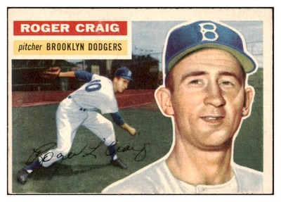 1956 TOPPS # 63 ROGER CRAIG DODGERS EX WHITE 480301 (KYCARDS) | eBay