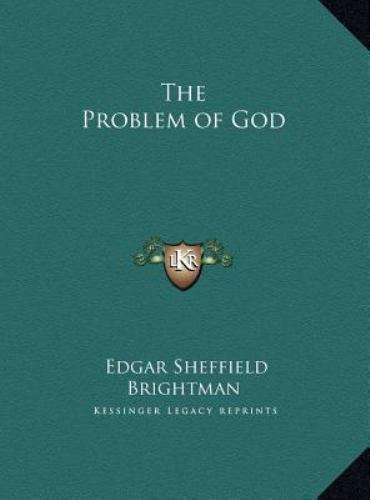 Problem of God by Edgar Sheffield Brightman (2010, Hardcover) for sale ...