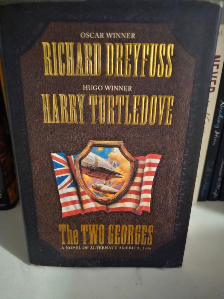 THE TWO GEORGES - A NOVEL OF ALTERNATE AMERICA 1996 | eBay