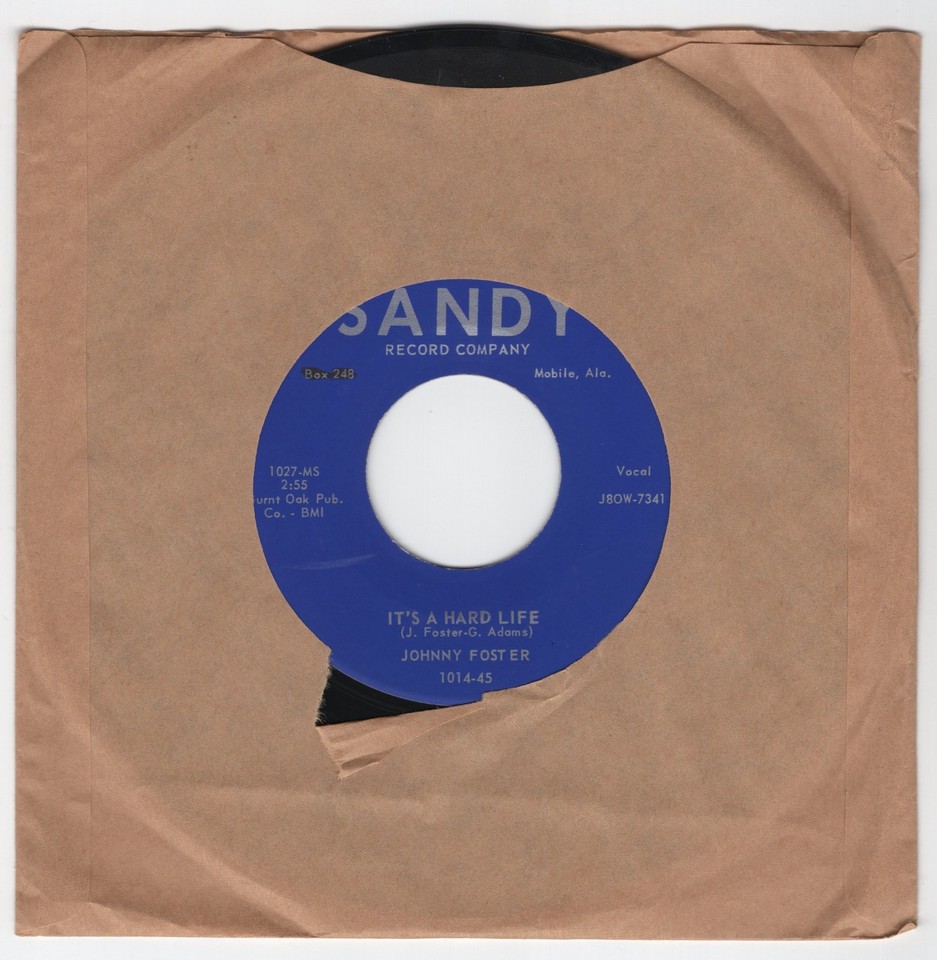 ALA. Bopper JOHNNY FOSTER You Gotta Be Good/It's a Hard Life SANDY M- HEAR! | eBay