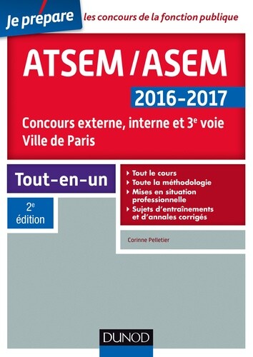 ATSEM/ASEM 2016-2017 - 2e ed. - Concours externe, interne et 3e voie ...