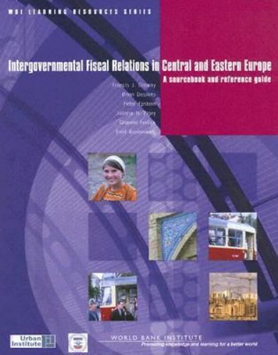 Intergovernmental Fiscal Relations in Central and Eastern Europe : A ...