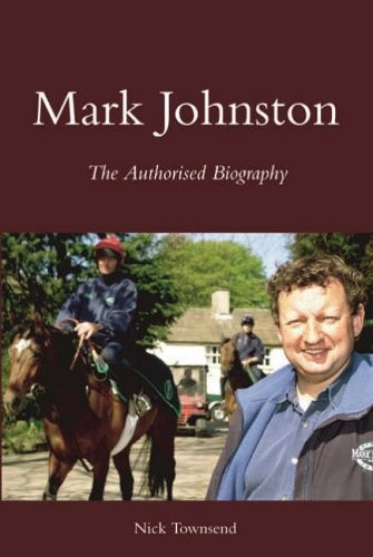MARK JOHNSTON: THE AUTHORISED BIOGRAPHY By Nick Townsend - Hardcover **Mint** | eBay