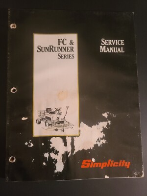 Simplicity FC & SunRunner Series Riding Mower Service Manual | eBay