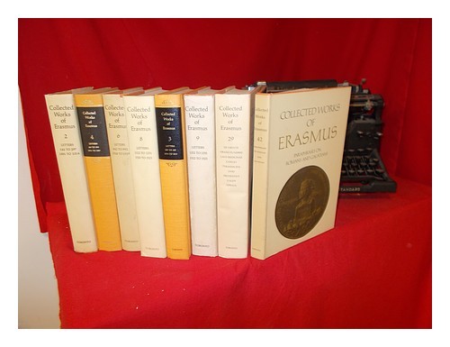 Erasmus, Desiderio (-1536). Mynors, Roger Aubrey Baskerville (1903-1989 ...