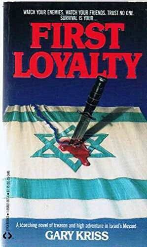 First Loyalty - Paperback By Kriss, Gary - GOOD 9781558020870| eBay