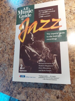 AMG All Music Guide to Jazz The Experts' Guide to the best jazz ...