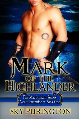 Mark of the Highlander: The MacLomain Series- Next Generation, Book ...