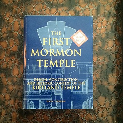 The First Mormon Temple: Design, Construction, and Historic Cont | eBay