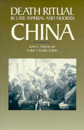 Studies on China Ser.: Death Ritual in Late Imperial and Modern China ...