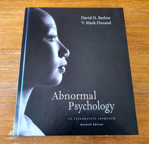 Abnormal Psychology: An Integrative Approach - David H. Barlow, V. Mark ...