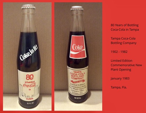Coca-Cola 10 Oz Bottle - 80 Years of Bottling Coca-Cola in Tampa (Make ...