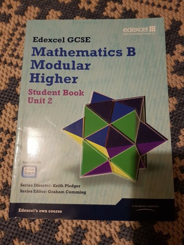 GCSE Mathematics Edexcel 2010: Spec B Higher Unit 2 Student Book by ...