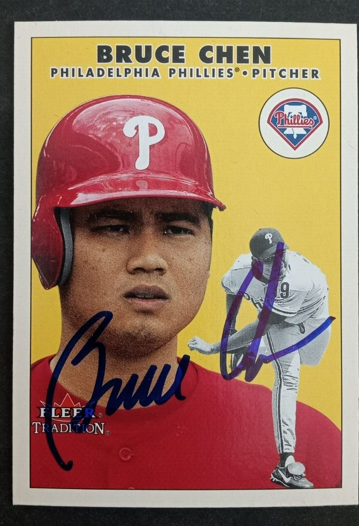 2000 Fleer (Traditions) SIGNED: Bruce Chen, PHILLIES #U-113 | eBay
