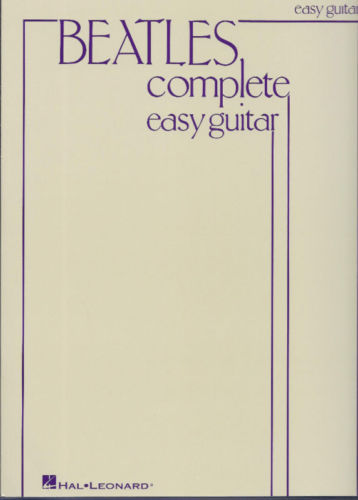 THE BEATLES COMPLETE-MUSIC BOOK-EASY GUITAR, THE ENTIRE CATALOG,EVERY ...