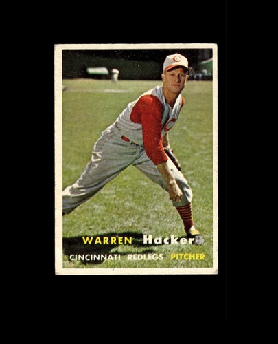 1957 Topps 370 Warren Hacker VG-EX #D1,401339 | eBay