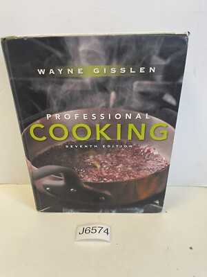 Professional Cooking by Mary Ellen Griffin and Wayne Gisslen (2010 ...