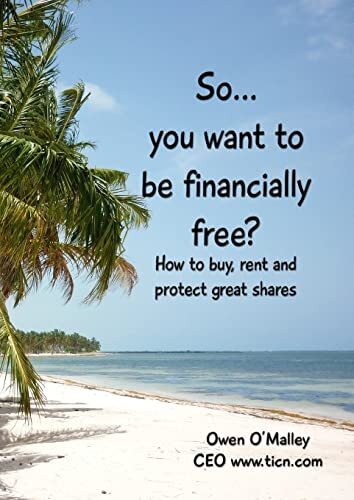 So You want to be Financially Free? by O'Malley, Owen Paperback ...