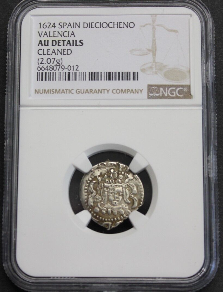 1624 PHILIP IV REAL COB NGC AU DIECIOCHENO VALENCIA SPANISH COLONIAL ...