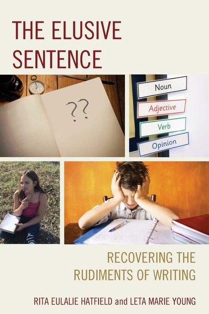 The Elusive Sentence von Rita Eulalie Hatfield (2015, Taschenbuch ...