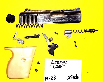 LORCIN L 25 PARTS SLIDE BARREL GRIPS TRIGGER TEM # 19-28 | eBay