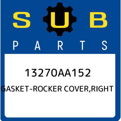 13270AA152 Subaru Gasket-rocker cover,right 13270AA152, New Genuine OEM ...