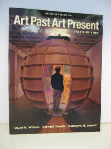 Art Past Art Present Instructors Review Copy - Paperback - ACCEPTABLE ...