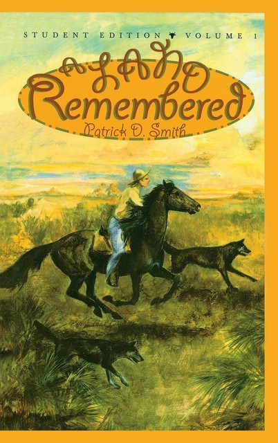 A Land Remembered, Volume 1, Student Guide Edition von Patrick D Smith (2001, Gebundene Ausgabe ...