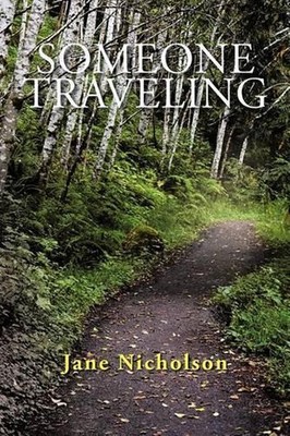 Someone Traveling by Jane Nicholson (English) Paperback Book ...