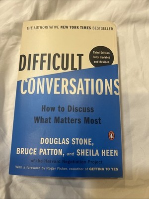 Difficult Conversations: How to Discuss What Matters Most Paperback ...