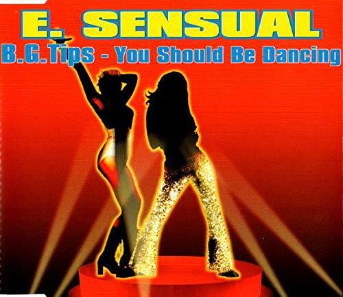E.sensual Bg Tips You Schould Be Dancing (CD) (UK IMPORT) | eBay