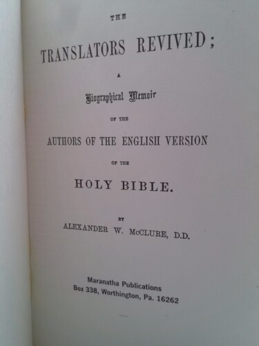 Translators Revived Biographical Notes of the KJV Bible Translators | eBay