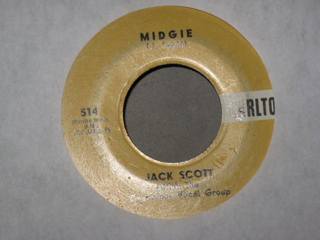ROCKABILLY 45RPM JACK SCOTT W/THE CHANTONES VOCAL GROUP MIDGIE & THE ...