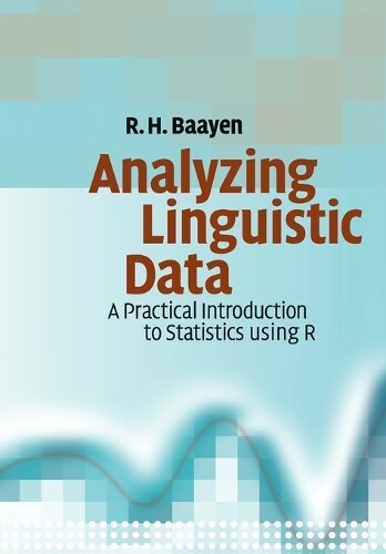 R. H. Baayen Analyzing Linguistic Data (Poche) | eBay