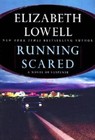 Running Scared - Hardcover By Lowell, Elizabeth - VERY GOOD ...