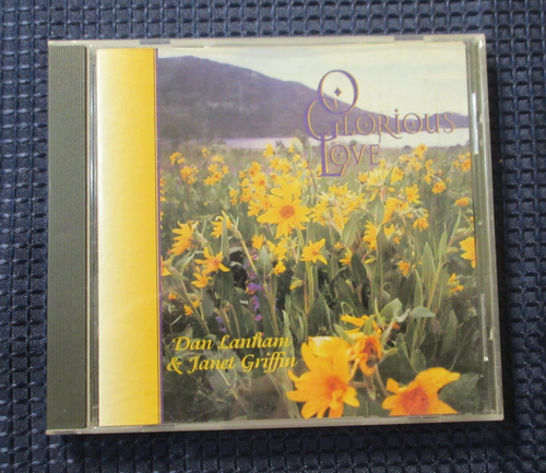 Glorious Love Dan Lanham & Janet Griffin Gospel CD By Gaither Studios ...